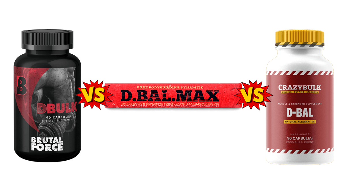 D-Bal vs DBulk vs D-Bal Max: The Legal alternative to Dianabol!